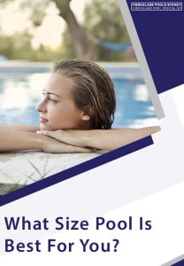 What Size Pool Is Best For You? - Fibreglass Pools Sydney